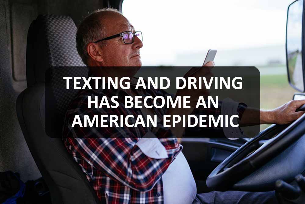 Texting And Driving Has Become An American Epidemic