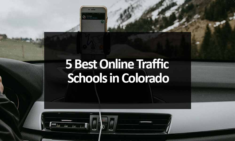 5 Best Online Traffic Schools in Colorado - Traffic School Critics